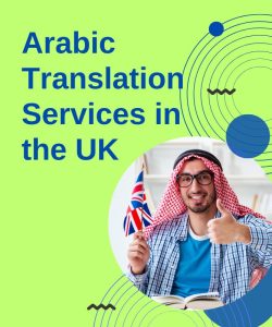 Arabic Translation Services In the UK – Fast Trans