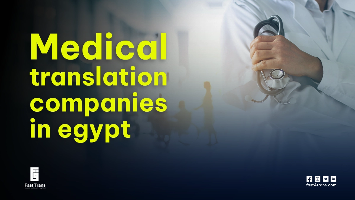 The Top 10 Medical Translation Companies In Egypt 2026
