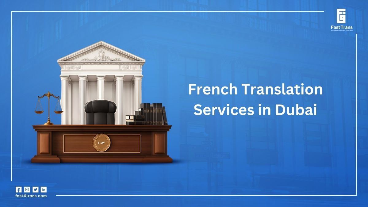 French Translation Services In Dubai – Fast Trans